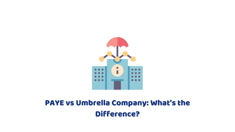 PAYE vs Umbrella Company: What's the Difference?