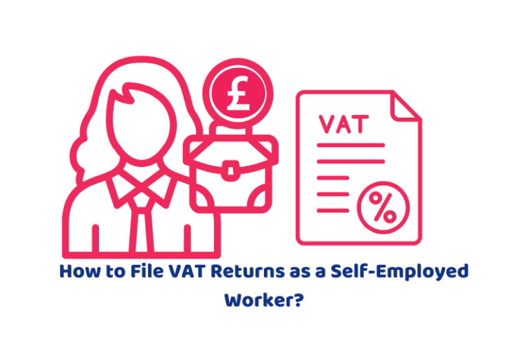 How to File VAT Returns as a Self-Employed Worker? - CAIL